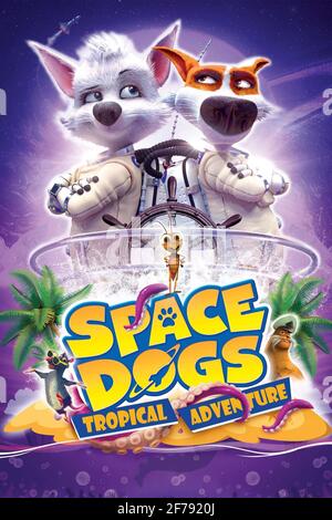 SPACE DOGS: TROPICAL ADVENTURE, (aka SPACE DOGS 3, aka BELKA I STRELKA ...