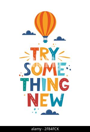 Try something new. Handwritten lettering. Hand drawn motivational ...