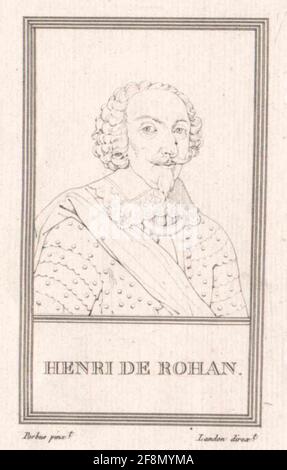 Rohan, 1. Duke of Rohan, Prince de Léon, Henri de Stock Photo - Alamy