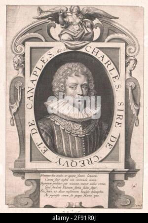 Crequy by Blanchefort, sire of Crequy et de Canaples, Charles de Stock ...