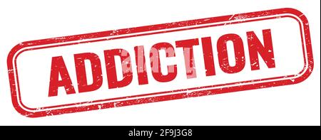 ADDICTION text on red grungy rectangle stamp sign Stock Photo - Alamy