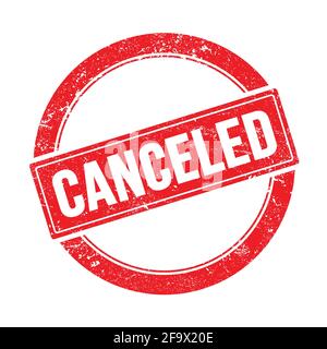 CANCELED text on red grungy vintage rubber stamp Stock Photo - Alamy