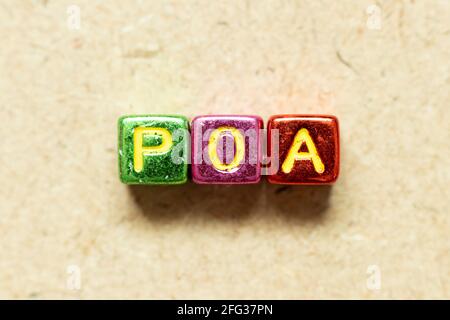 Alphabet letter in word POA (Abbreviation of Plan of action, Power of ...