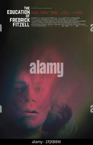 FLASHBACK, (aka THE EDUCATION OF FREDRICK FITZELL), Dylan O'Brien, 2020 ...