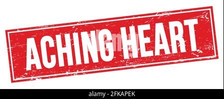 ACHING HEART red grungy rectangle stamp sign Stock Photo - Alamy