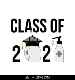 Class of 2021 funny typography poster with graduation cap, toilet paper ...