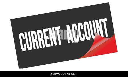 CURRENT ACCOUNT text written on black pink sticker stamp Stock Photo ...