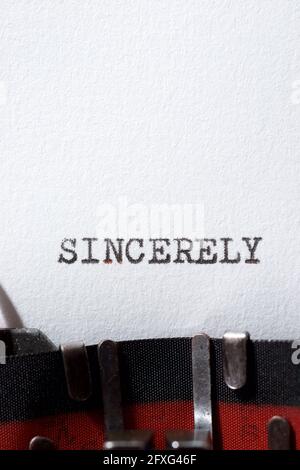 Sincerely word written with a typewriter Stock Photo - Alamy