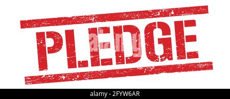 PLEDGE red grungy rectangle stamp sign Stock Photo - Alamy