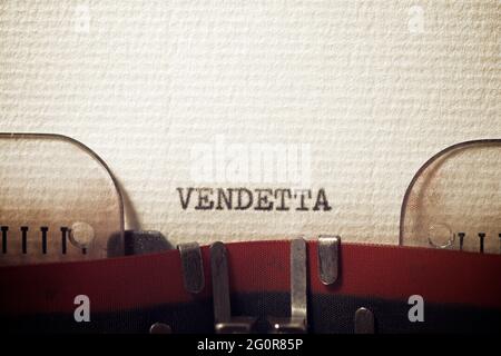 The word vendetta written with a typewriter Stock Photo - Alamy