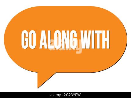 GO text written in an orange speech bubble stamp Stock Photo - Alamy
