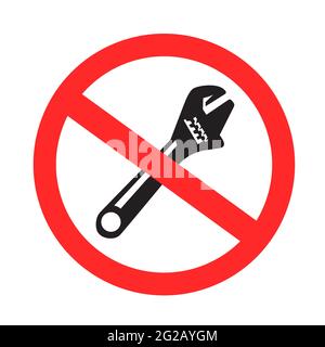 Adjustable spanner ban sign. Wrench is forbidden. Prohibited sign of ...
