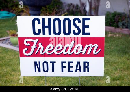 Choose Freedom Not Fear Lawn Sign Stock Photo - Alamy