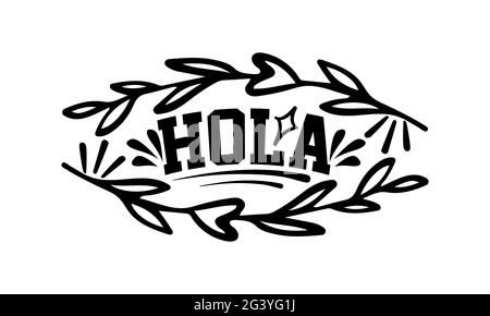 Lettering phrase - Hola. Hand drawn illustration. Lettering for cards ...