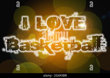 I Love Basketball Concept text on background Stock Photo - Alamy