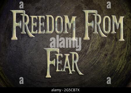 Freedom from Fear Stock Photo - Alamy
