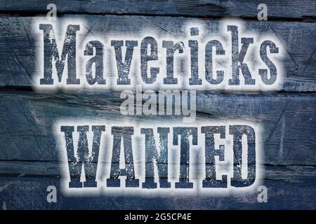 Mavericks Wanted Concept text on background Stock Photo - Alamy