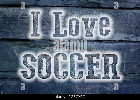 I Love Soccer Concept text on background Stock Photo - Alamy