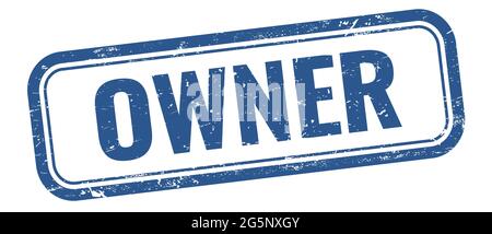 OWNER text on blue grungy vintage rubber stamp Stock Photo - Alamy