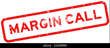 Grunge red margin call word round rubber seal stamp on white background ...