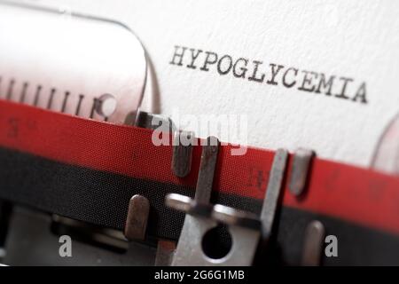 The word hypoglycemia written with a typewriter Stock Photo - Alamy