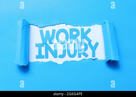 Sign displaying Work Injury, Internet Concept Accident in job Danger ...