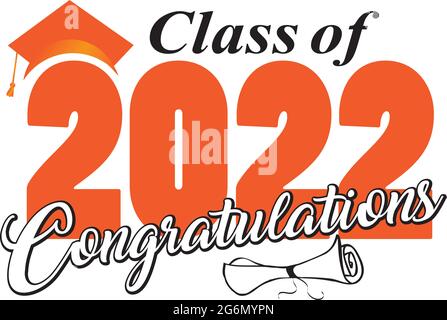 Class of 2022 Congratulations Graphic with Graduation Cap and Diploma ...