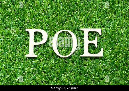 Alphabet letter in word POE (Abbreviation of Proof of employment, Point ...