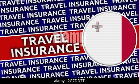 Malta Circular Flag with Travel Insurance Policy Titles - 3D ...
