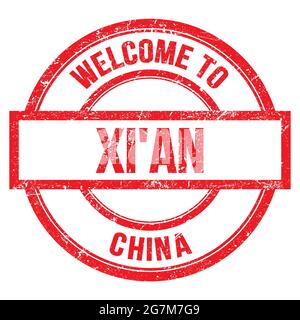 WELCOME TO XI'AN - CHINA, words written on gray zig zag stamp Stock ...