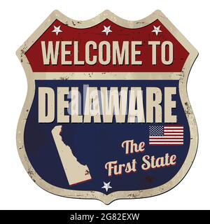 Welcome to Delaware vintage rusty metal sign on a white background ...