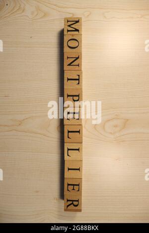 The word Montpellier was created from wooden letter cubes. Cities and ...