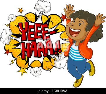 YEEE-HAAA word on bomb explosion with a boy cartoon character isolated ...