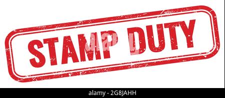STAMP DUTY text on red grungy rectangle stamp sign Stock Photo - Alamy