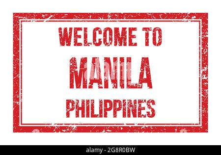 WELCOME TO MANILA - PHILIPPINES, on red rectangle street sign stamp ...