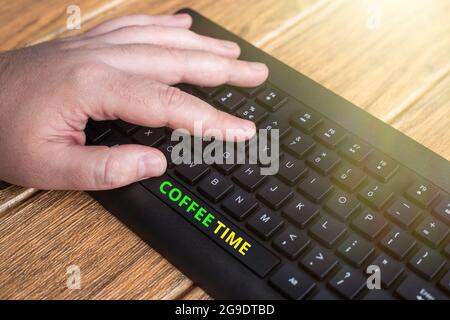 Text caption presenting Coffee Time. Business idea a chosen period when ...
