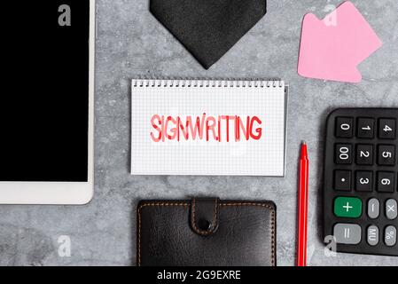 Sign displaying Signwriting. Business approach any type of clear ...