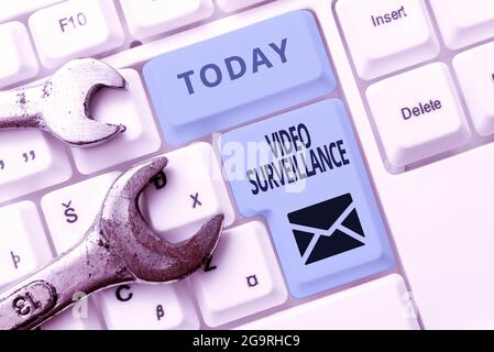 Text sign showing Video Surveillance. Word for system of monitoring ...
