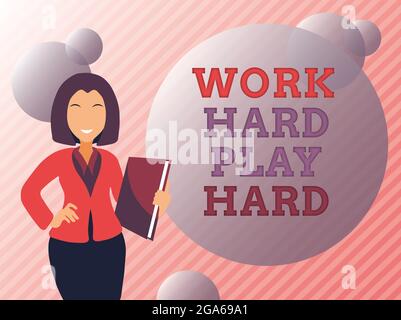 Text showing inspiration Work Hard Play Hard. Business concept diligent ...