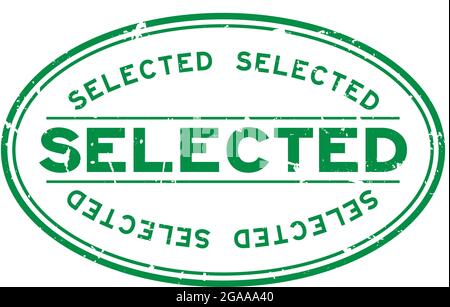 Grunge green selected word rubber seal stamp on white background Stock Vector Image & Art - Alamy