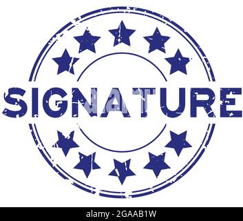 Grunge blue signature word round rubber seal stamp on white background ...