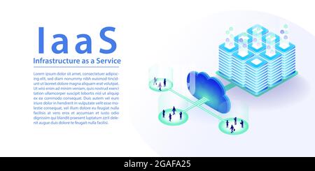 IaaS Infrastructure as a Service concept infographic. Isometric 3d ...