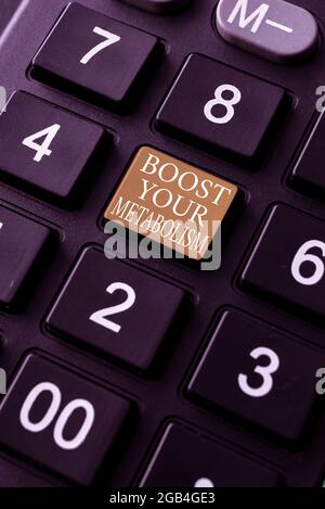 Hand writing sign Boost Your Metabolism. Conceptual photo Speeding up ...