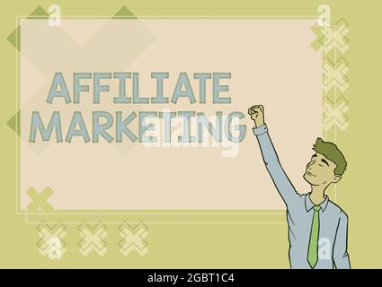 Text sign showing Affiliate Marketing. Conceptual photo compensation to ...