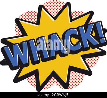 Whack word in action explosion label for comic effect as vector icon ...