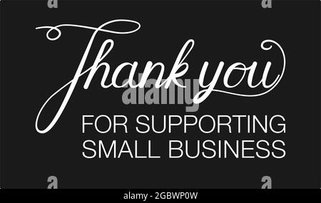 Thank you for supporting small business message for customer ...