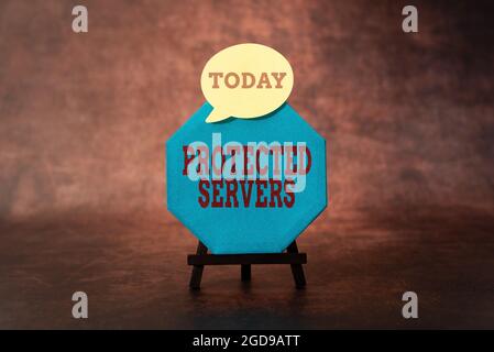 Sign displaying Protected Servers. Business approach technology for ...