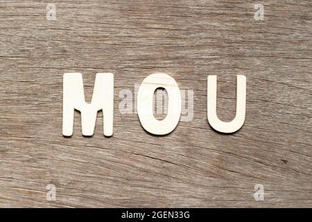 Alphabet letter with word MOU (Abbreviation of memorandum of ...