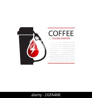glass of coffee and a gas station hose. Logo or symbol template on ...