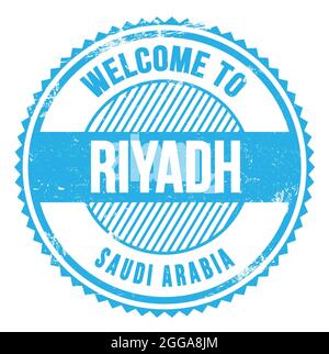WELCOME TO RIYADH - SAUDI ARABIA, words written on green zig zag stamp ...